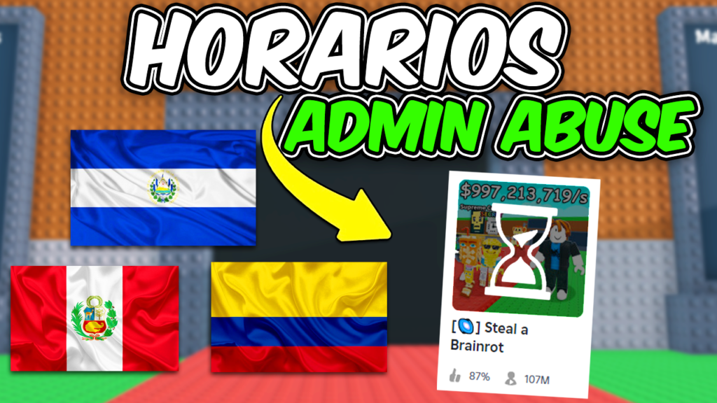 TODOS LOS HORARIOS PARA EL PRÓXIMO ADMIN ABUSE EN STEAL A BRAINROT ROBLOX - GamingTech
